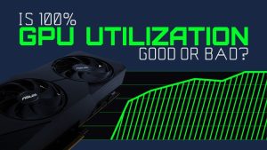 GPU Utilization at 100%: Is It Good or Bad for AI Workloads